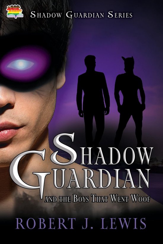 Shadow Guardian Series 3 - Shadow Guardian and the Boys that Woof ...