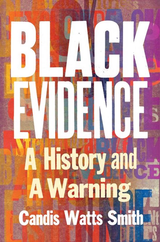 Black Evidence (ebook), Candis Watts Smith | 9781324036289 | Boeken | bol