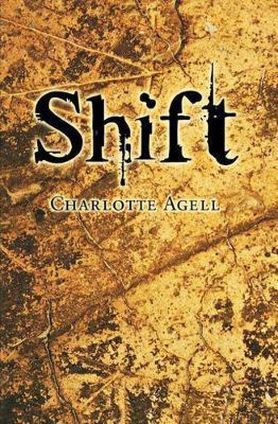 Shift, Charlotte Agell | 9780805097429 | Boeken | bol.com