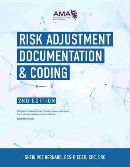 Risk Adjustment Documentation & Coding | 9781640160392 | Sheri Poe ...