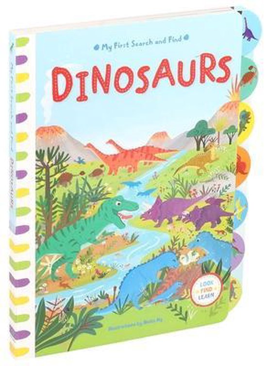 My First Search and Find: Dinosaurs, Editors Of Silver Dolphin Books ...