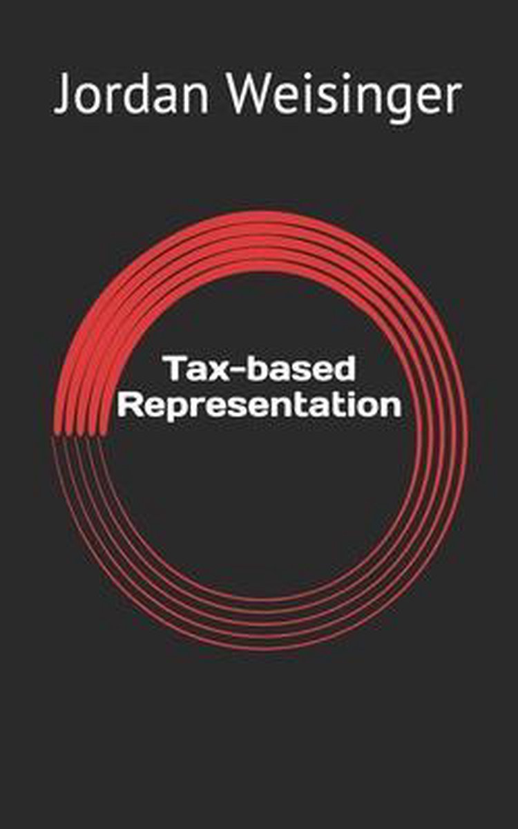Econometric Representation- Tax-based Representation, Jordan David ...