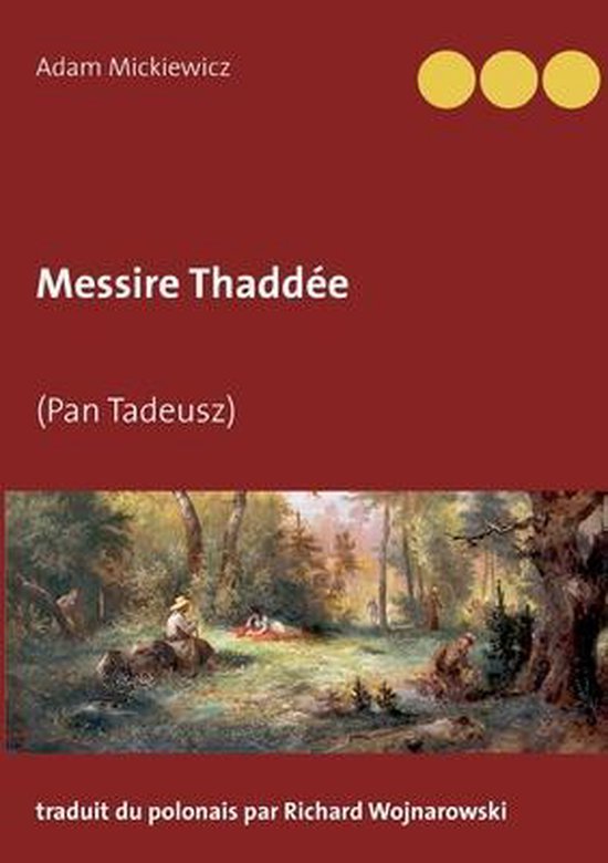 Messire Thaddée, Adam Mickiewicz | 9782322252756 | Boeken | bol.com