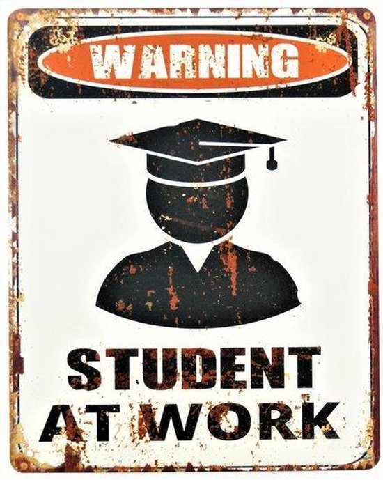 2D bord "Warning student at work" 25x20cm | bol