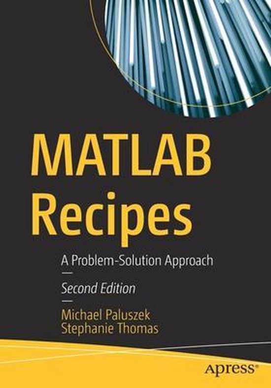 MATLAB Recipes | 9781484261231 | Michael Paluszek | Boeken | bol.com