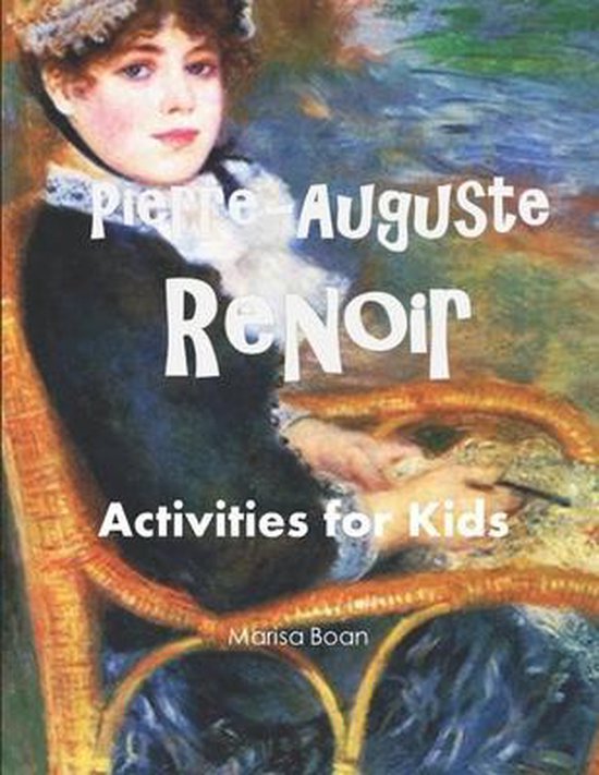 Meet the Artist by Magic Spells for Teachers LLC- Pierre-Auguste Renoir ...