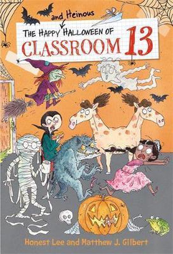 Classroom 13-The Happy and Heinous Halloween of Classroom 13, Honest ...