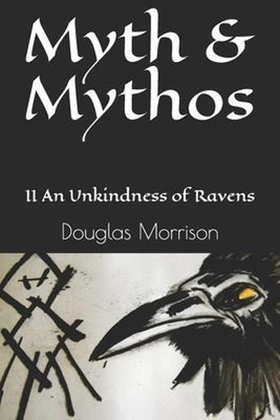 Myth & Mythos, Douglas Morrison | 9798569109784 | Boeken | bol.com