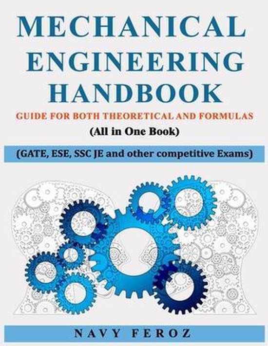 Mechanical Engineering Handbook, Navy Feroz | 9781701039278 | Boeken | bol