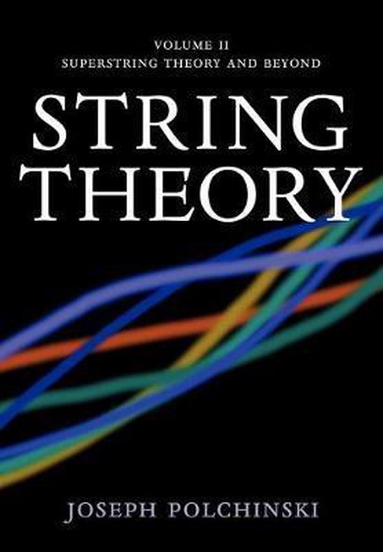 String Theory | 9780521672283 | Joseph Polchinski | Boeken | bol.com