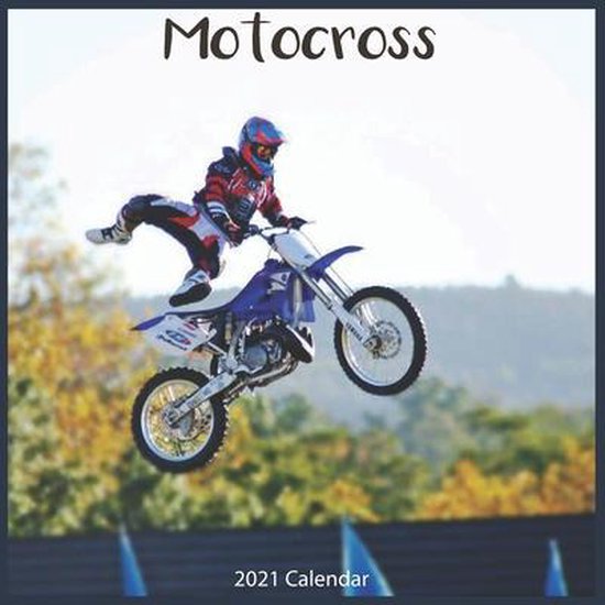 Motocross 2021 Calendar, Today Wall Calendars 2021 | 9798589754094 ...