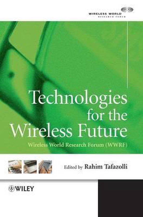 Technologies For The Wireless Future | 9780470012352 | R Tafazolli ...