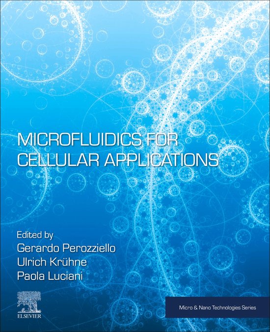 Micro and Nano Technologies - Microfluidics for Cellular Applications (ebook) |... | bol.
