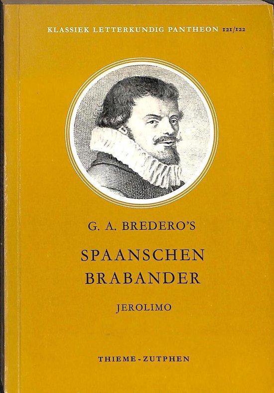 Spaanschen brabander jerolimo, G.A. Bredero's | 9789003208415 | Boeken ...