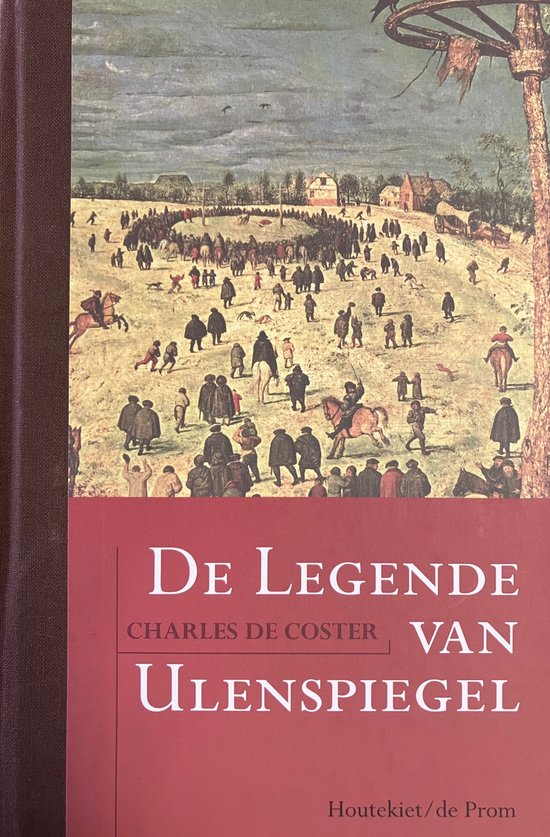 Legende Van Thyl Ulenspiegel, Charles de Coster | 9789052404585 ...