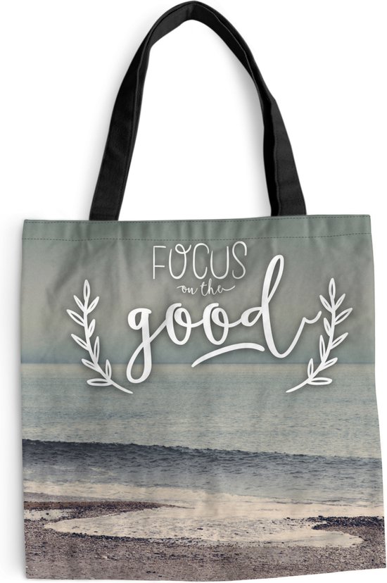 Schoudertas - Strandtas - Shopper 'Focus on the good' - Spreuken ...