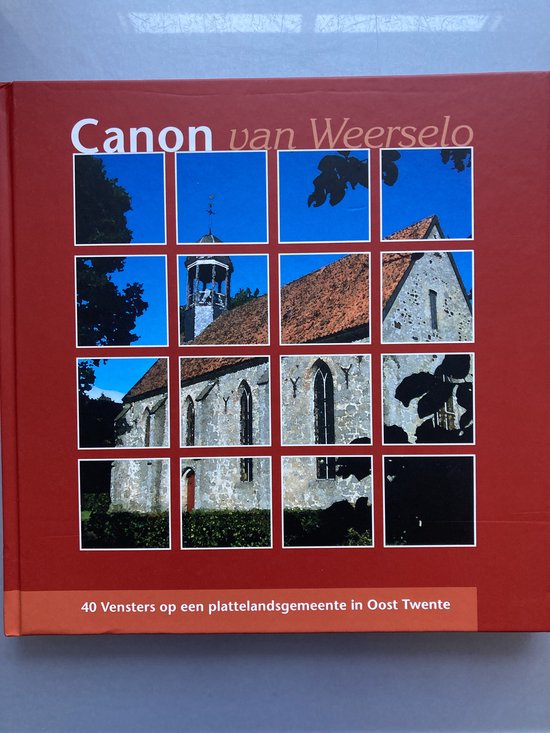 Canon van Weerselo, Gerard Nijhuis e.a. | 9789080462205 | Boeken | bol