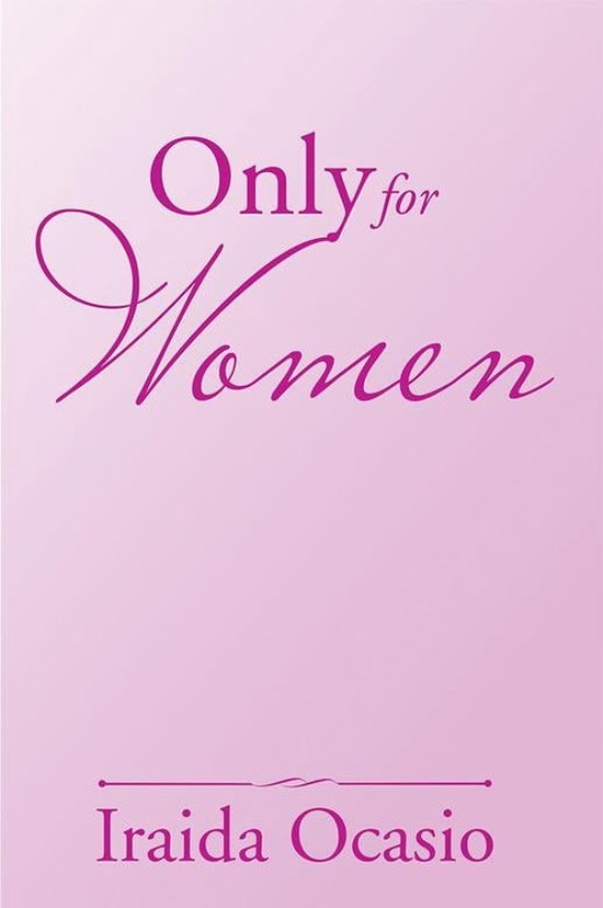 Only for Women (ebook), Iraida Ocasio | 9781543435078 | Boeken | bol