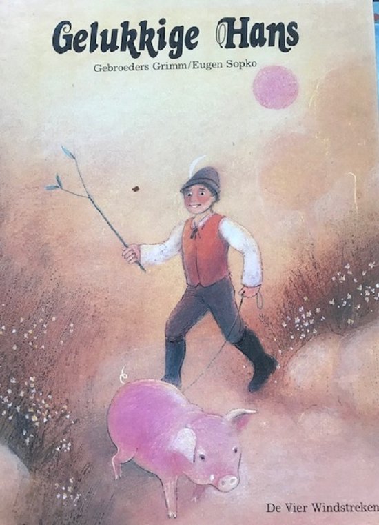 GELUKKIGE HANS, Eugen Sopko | 9783855397884 | Boeken | bol