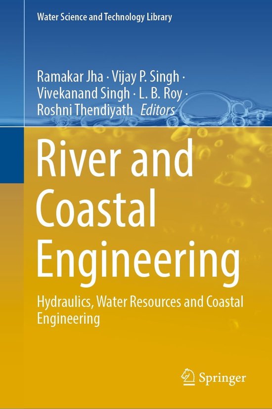 Water Science and Technology Library 117 - River and Coastal ...