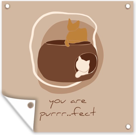 Tuin poster Spreuken - You are purrr..fect - Katten - Quotes ...