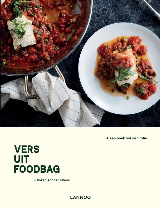Vers uit Foodbag+ koken zonder stress, Foodbag | 9789401441377 | Boeken ...