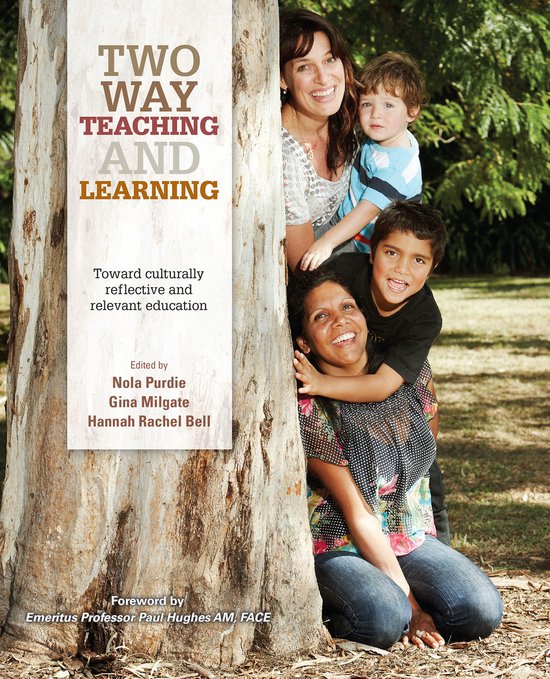 Two Way Teaching and Learning | 9781742860183 | Nola Purdie | Boeken ...