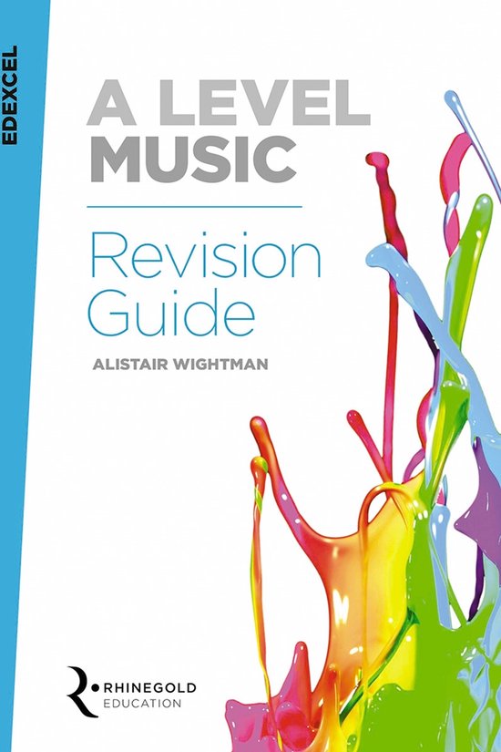 Edexcel A Level Music Revision Guide, Alistair Wightman | 9781785581724 ...