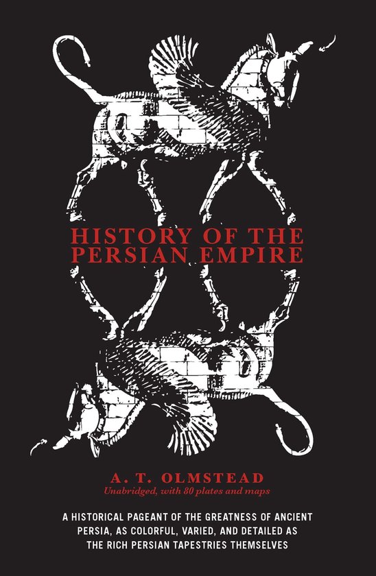 History of the Persian Empire (ebook), Arthur T Olmstead ...