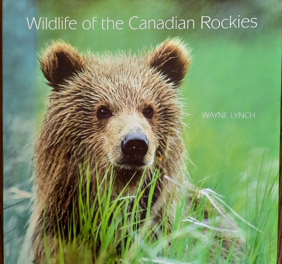 Wildlife of the Canadian Rockies | 9780981149134 | Boeken | bol.com