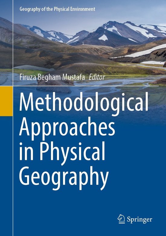 Geography of the Physical Environment - Methodological Approaches in ...