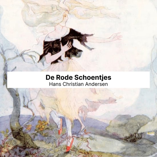 De Rode Schoentjes, Hans Christian Andersen | 9798822613874 | Boeken | bol