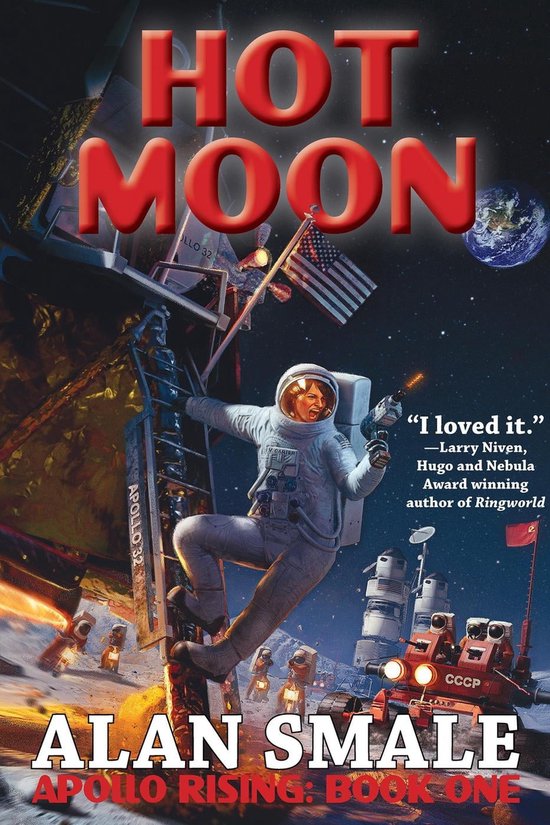 Apollo Rising - Hot Moon (ebook), Alan Smale | 9781647100513 | Boeken ...