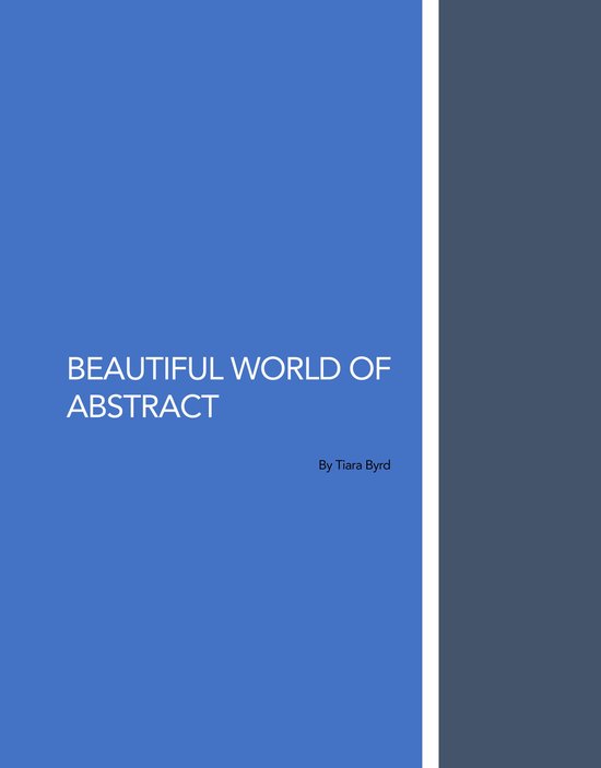 Beautiful World of Abstract (ebook), Tiara Byrd | 9798888127988 ...