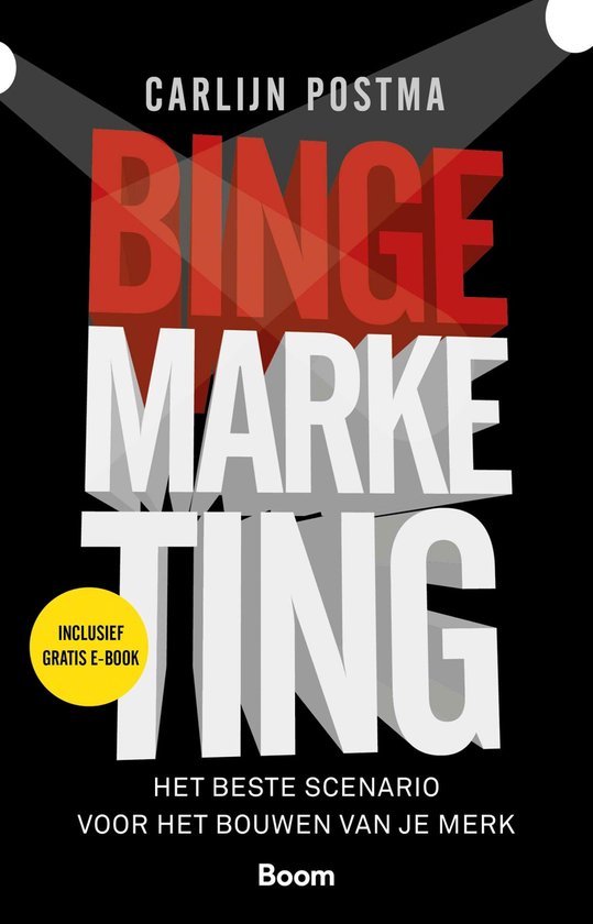 Bingemarketing | 9789024427680 | Carlijn Postma | Boeken | bol