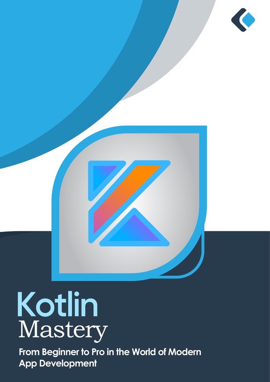 Kotlin Mastery (ebook), Elena Alexandrov | 1230006730406 | Boeken | bol