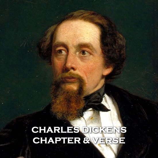 Charles Dickens - Chapter & Verse, Charles Dickens | 9781803541136 ...