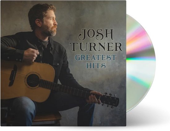 Josh Turner - Greatest Hits (CD), Josh Turner | Muziek | bol