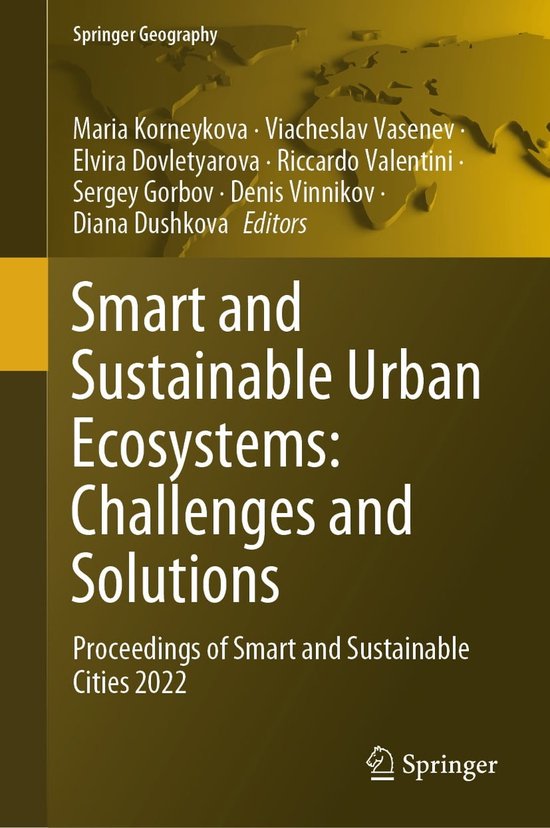 Springer Geography - Smart and Sustainable Urban Ecosystems: Challenges ...