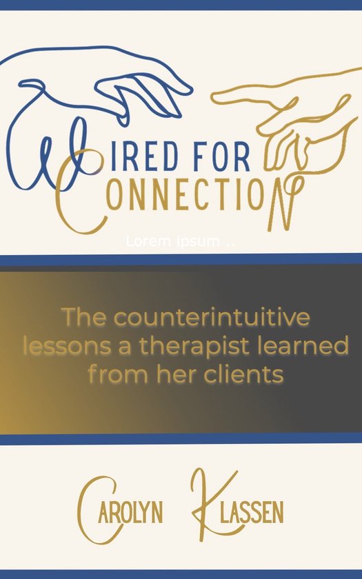 Wired for Connection (ebook), Carolyn Klassen | 9781777225643 | Boeken | bol.com