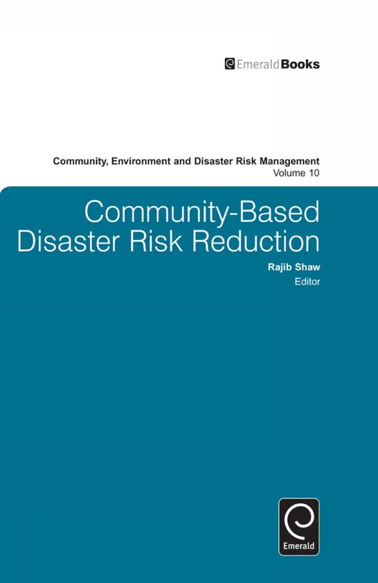 Community-Based Disaster Risk Reduction | 9780857248671 | Rajib Shaw ...