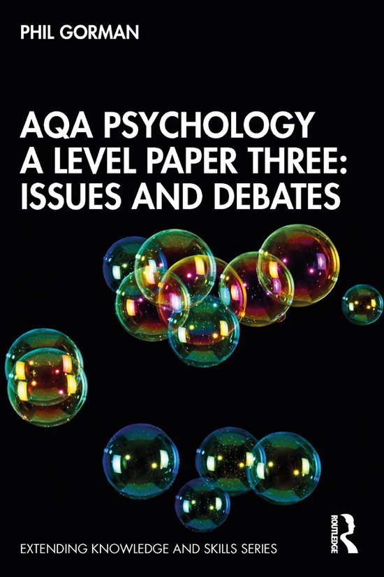 AQA Psychology A Level Paper Three: Issues and Debates, Phil Gorman ...