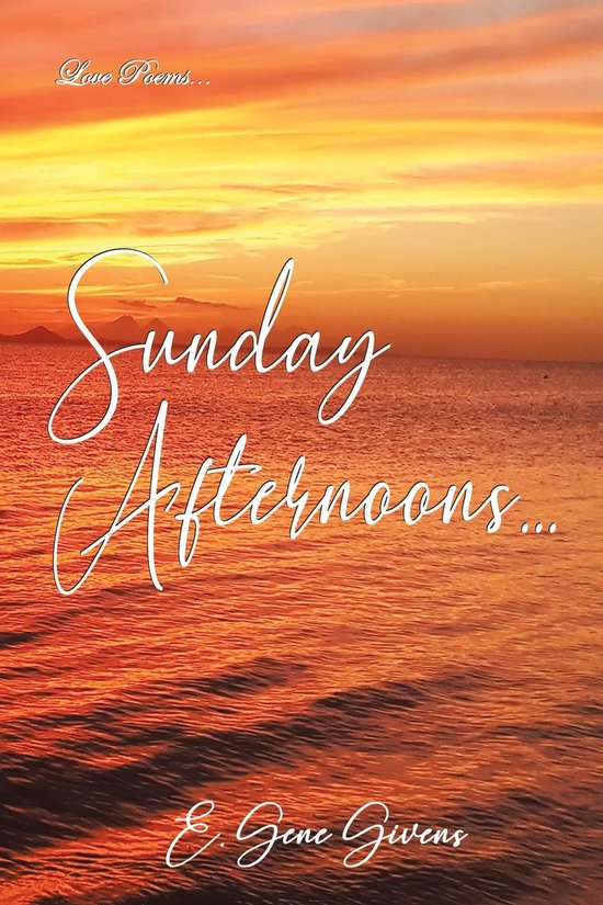 Sunday Afternoons... (ebook), E Gene Givens | 9781088141458 | Boeken ...