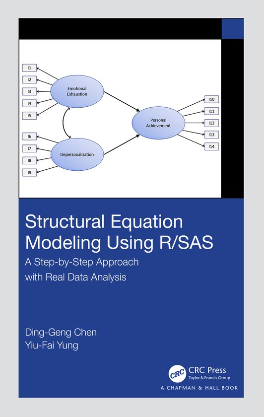 Structural Equation Modeling Using R/SAS, Ding-Geng Chen ...