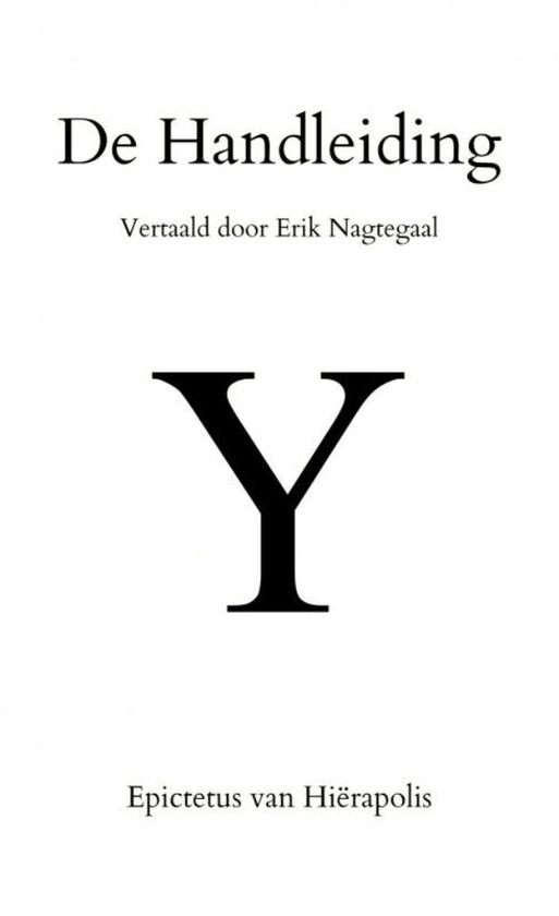 De Handleiding, Epictetus Van Hiërapolis | 9789464920680 | Boeken | bol