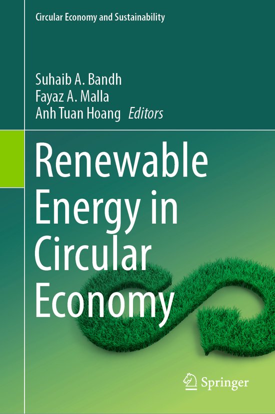 Circular Economy and Sustainability- Renewable Energy in Circular ...