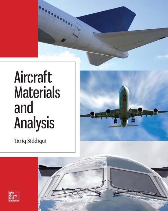 Aircraft Materials & Analysis | 9780071831130 | Tariq Siddiqui | Boeken ...