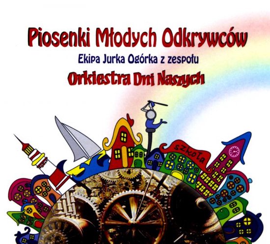 Orkiestra Dni Naszych: Piosenki młodych odkrywców [CD], Orkiestra Dni Naszych | Muziek | bol