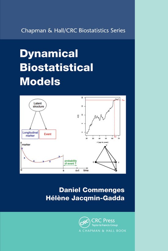 Chapman & Hall/CRC Biostatistics Series- Dynamical Biostatistical Models |... | bol