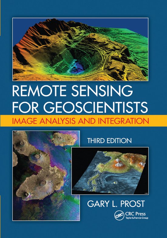 Remote Sensing for Geoscientists | 9780367867577 | G. L. Prost | Boeken ...